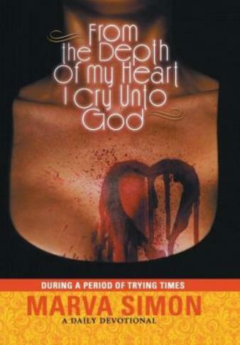 From the Depth of My Heart I Cry unto God : During a Period of Trying ...