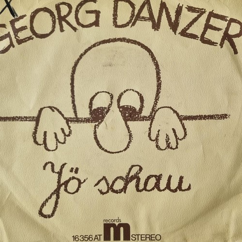 Georg Danzer - Jö Schau 7'' Vinyl Germany | eBay