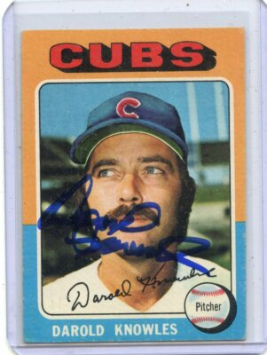 1975 TOPPS #352 DAROLD KNOWLES AUTOGRAPH, CHICAGO CUBS 120620 | eBay.de