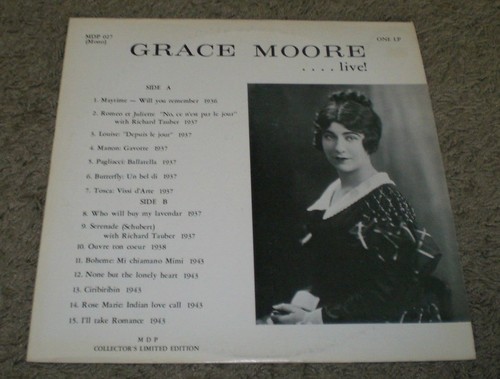 Grace Moore Live~RARE Opera Soprano 1936-1943~NM Vinyl~FAST SHIPPING ...