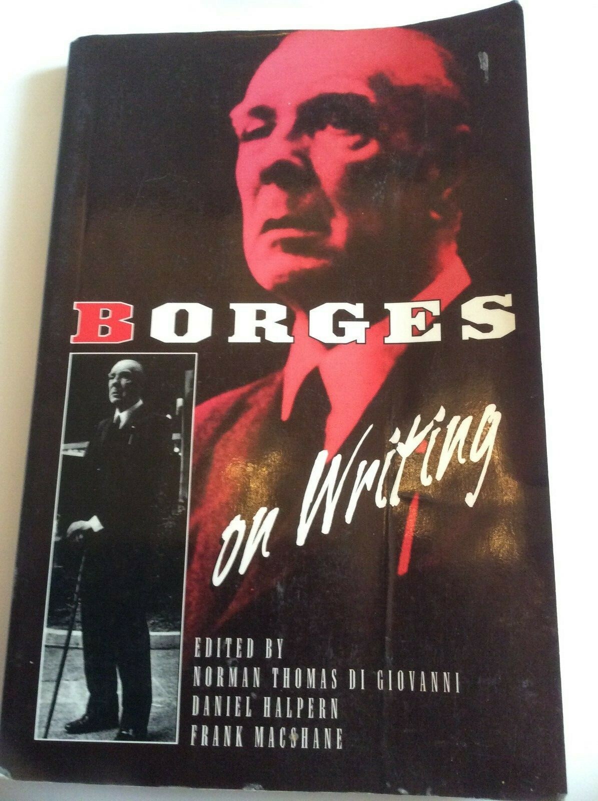 Borges on Writing Jorge Luis Borges ed by Di Giovanni Halpern MacShane ...