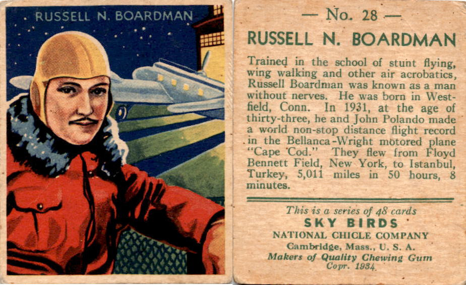 R136 National Chicle, Sky Birds Series 48, 1933, #28 Russell Boardman ...
