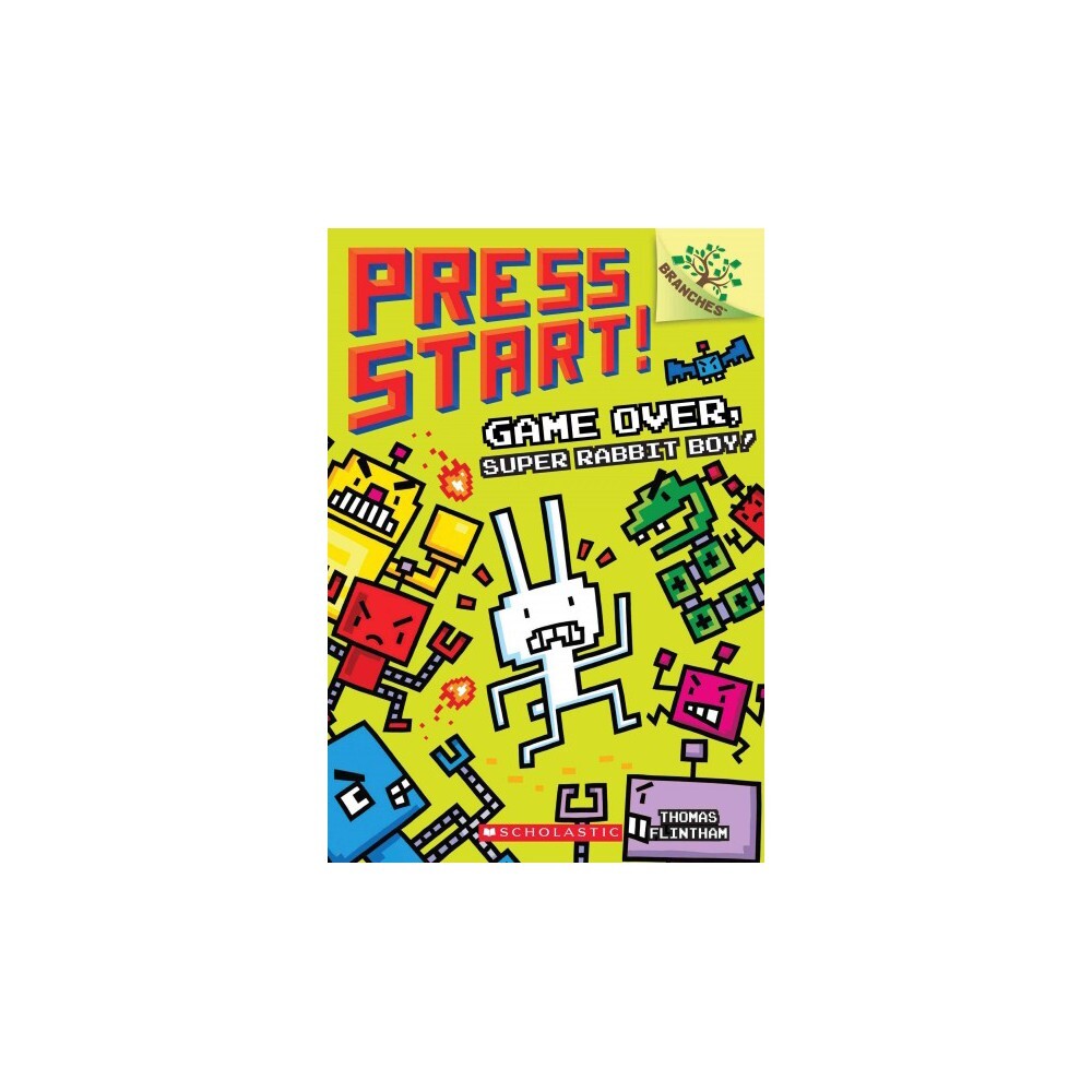 Game Over, Super Rabbit Boy!: a Branches Book (Press Start! #1) - by ...