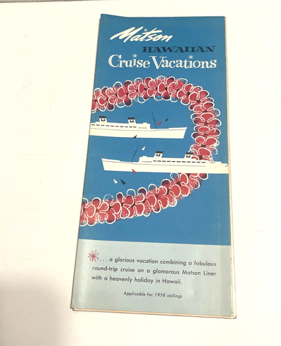 Matson Steamship Line 1958 - Hawaiian Cruise Vacations Brochure VTG ...