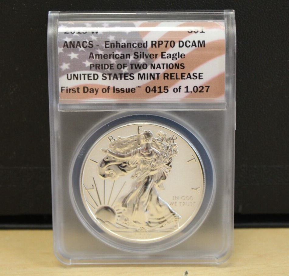 2019-W ANACS Enhanced RP70 DCAM S$1 1oz .999 Silver Eagle Pride of Two ...