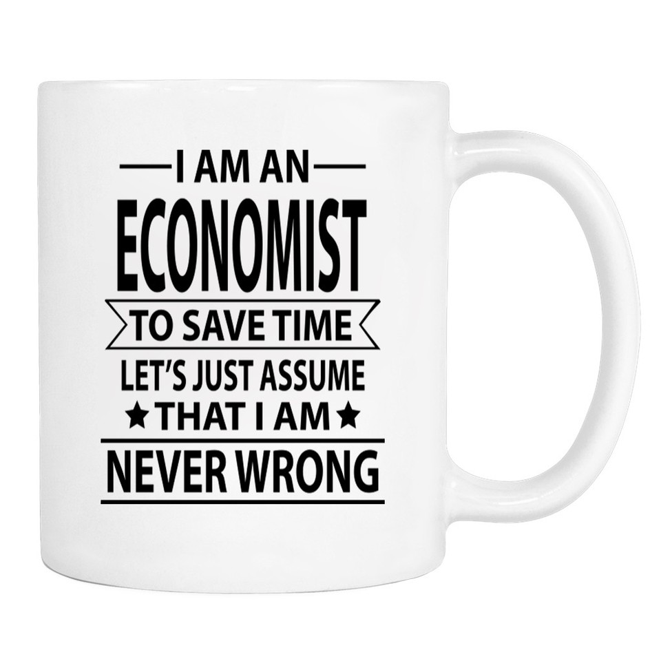 I'm An Economist To Save Time...-11 oz Mug - Economist Gift - Economist ...