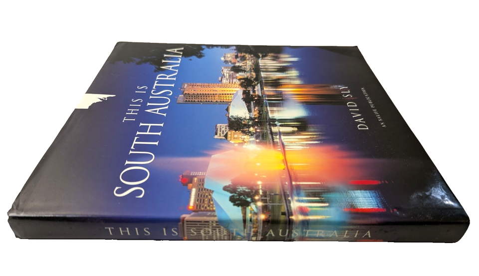 This is South Australia by David Sly Hardcover 2008 | Culture, Travel ...