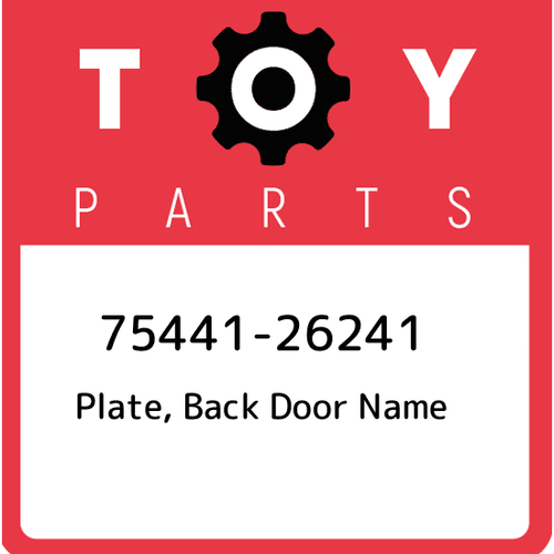 75441-26241 Toyota Plate, back door name 7544126241, New Genuine OEM ...