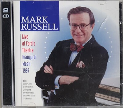 Mark Russell - Live at Ford's Theatre Inaugural Week 1997 - RARE 2 CD ...