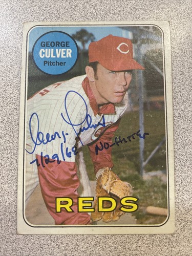 George Culver Autographed 1969 Topps Card #635 Cincinnati Reds A-284 | eBay