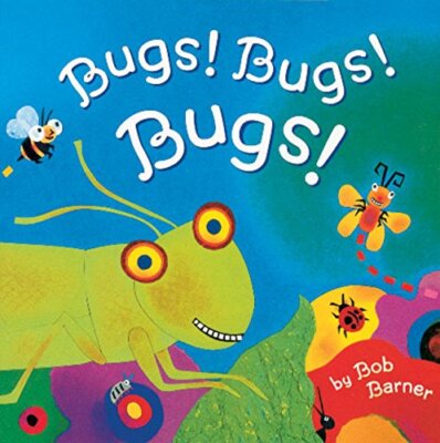 Bugs! Bugs! Bugs!, Bob Barner 9780811822381| eBay