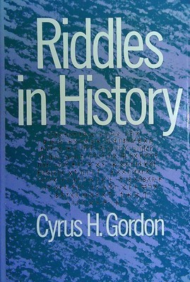 Gordon, Cyrus H RIDDLES IN HISTORY 1974 Hardback BOOK | eBay