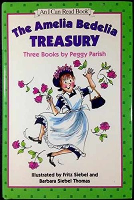 The Amelia Bedelia Treasury: Three Books by - Hardcover, by Peggy ...