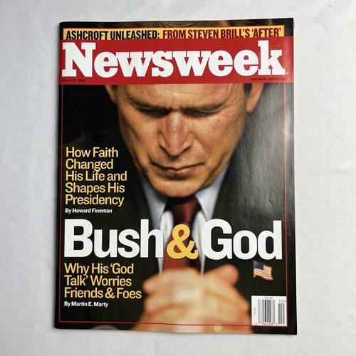 Newsweek Magazine March 10 2003 George Bush & God | eBay
