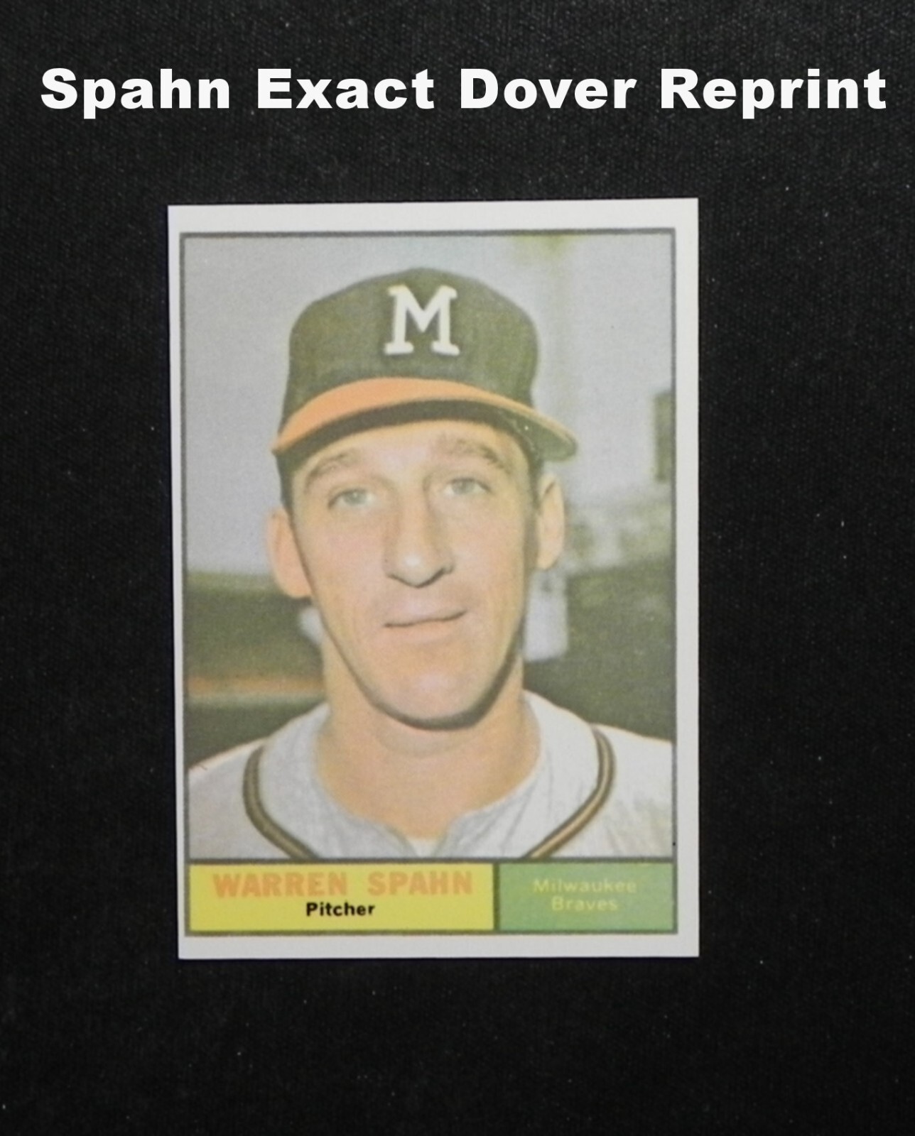 WARREN SPAHN Dover Reprint of 1961 Topps Card #200 _ EXACT CARD (C) | eBay
