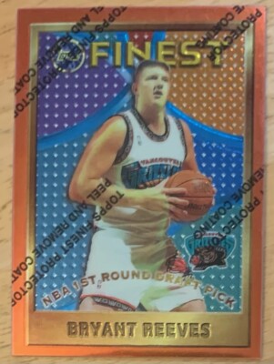 BRYANT REEVES, '95-'96 TOPPS FINEST ROOKIE CARD IN EXCELLENT CONDITION ...