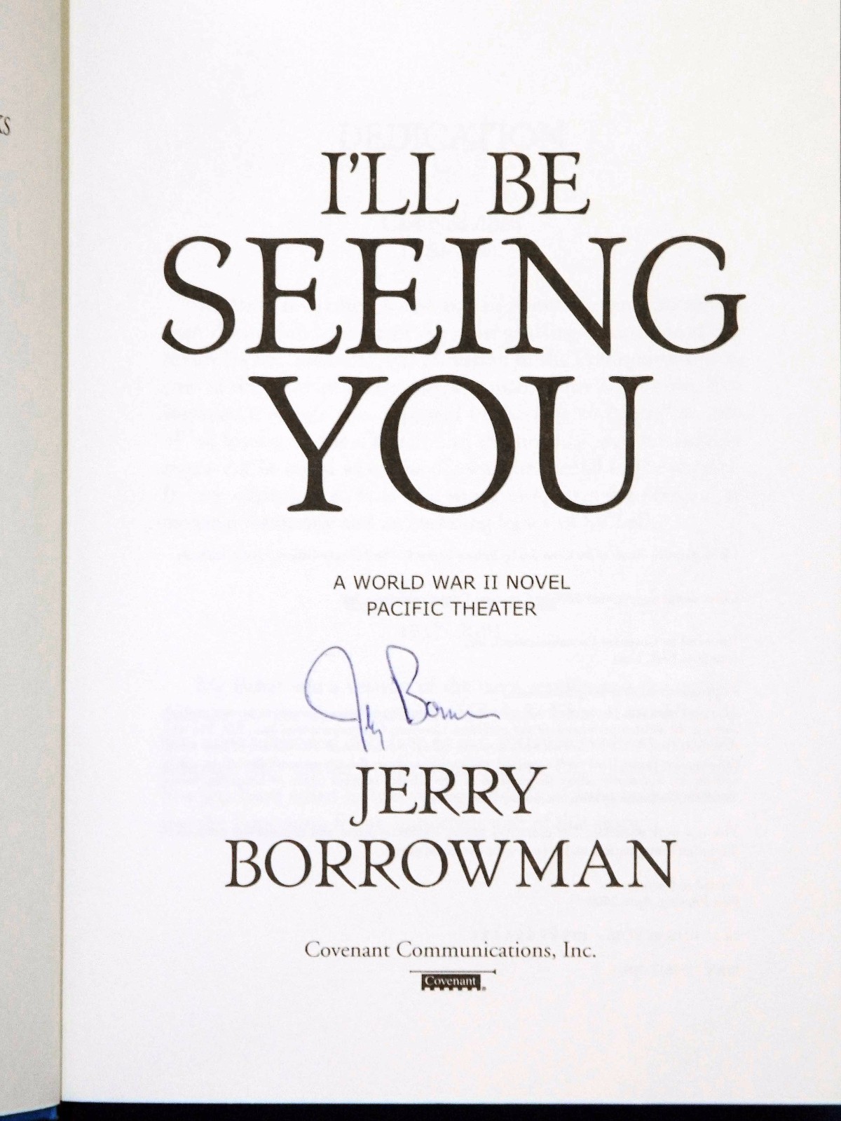I'll Be Seeing You : A World War II Novel, Pacific Theater by Jerry ...