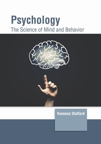 Psychology%3A+the+Science+of+Mind+and+Behavior+by+Vanessa+Stafford+ ...