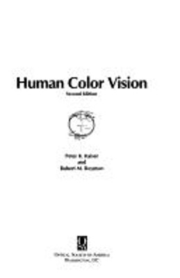 Human Color Vision Hardcover Peter K Boynton, Robert M. Kaiser | eBay