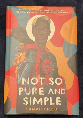 NOT SO PURE AND SIMPLE by Lamar Giles Hardcover Book 2020 First Edition ...