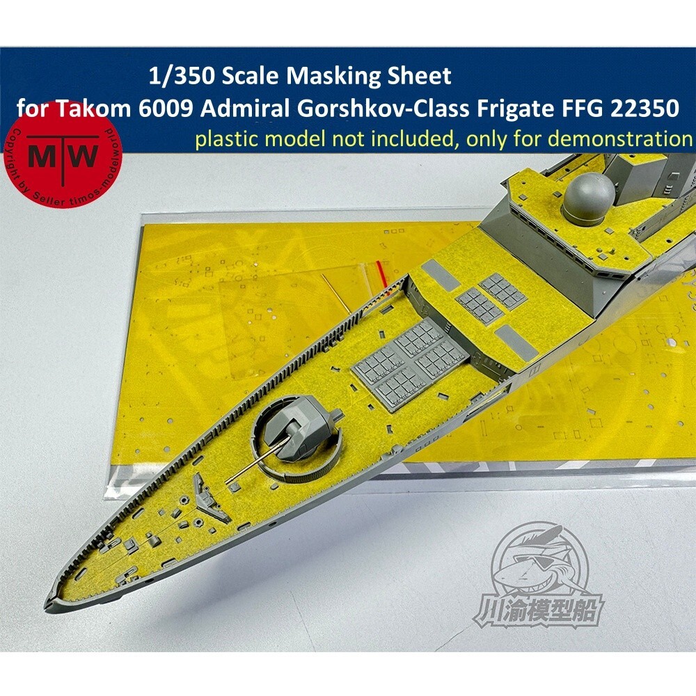 1/350 Admiral Gorshkov-Class Frigate FFG 22350 Masking Sheet for TAKOM ...