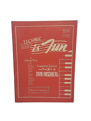 1945 Musicord Publications David Hirschberg's Technic Is Fun Book 4 ...