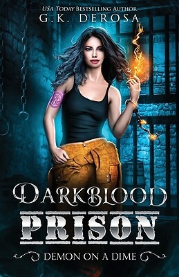 Darkblood Prison: Demon On A Dime by DeRosa, G. K. -Paperback | eBay