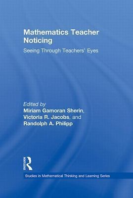 Studies in Mathematical Thinking and Learning Ser.: Mathematics Teacher ...