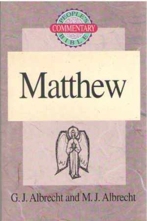 Matthew (People's Bible - Paperback, by G. J. Albrecht; - Acceptable n ...