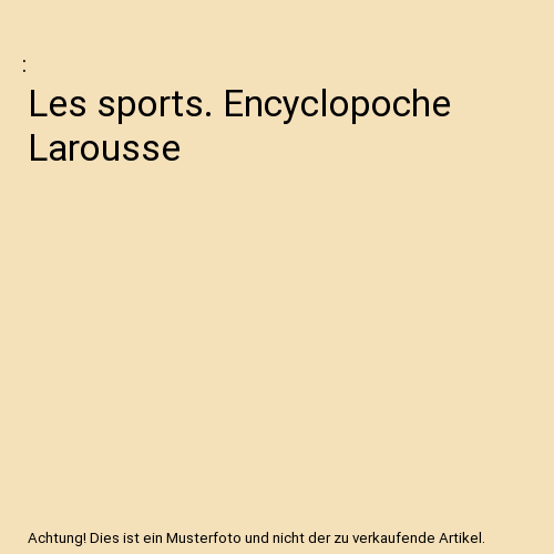 Les sports. Encyclopoche Larousse | eBay