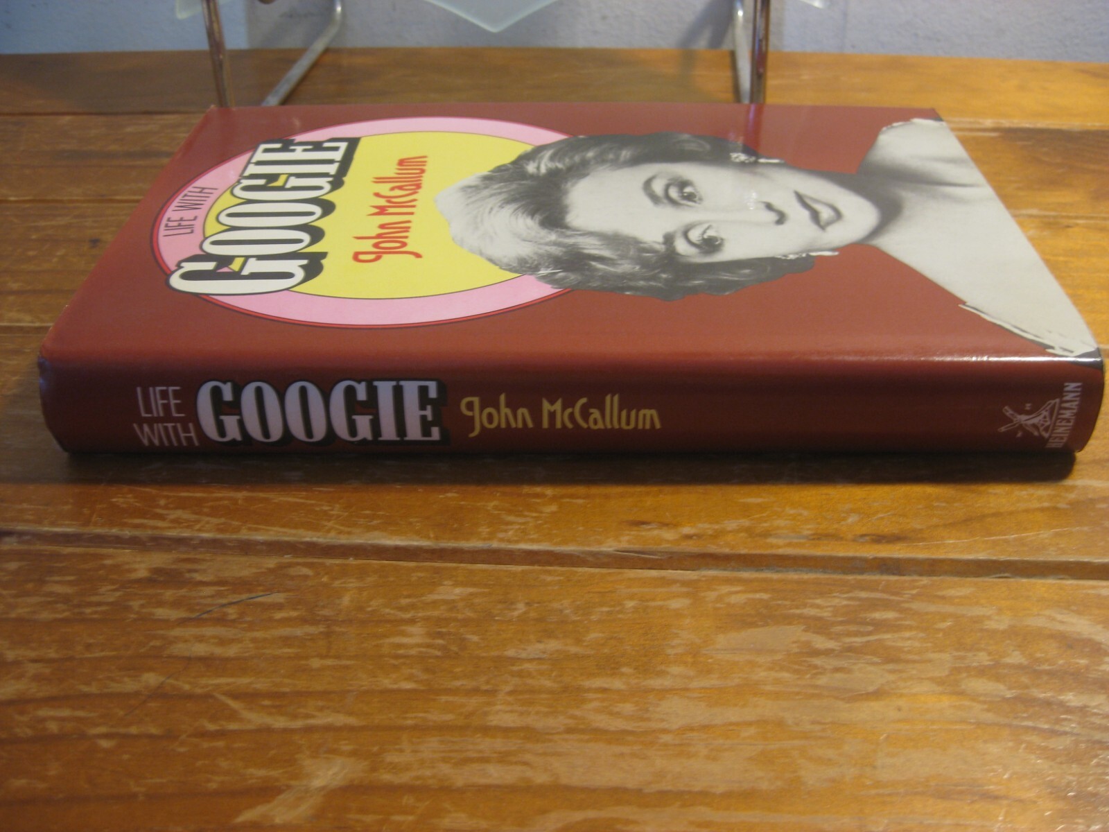 Life With Googie By John McCallum (1979) Signed / Dated by Author - 1st ...