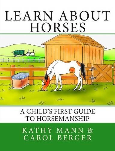 Kathy Mann Learn About Horses (Paperback) Learn about Horses (US IMPORT ...