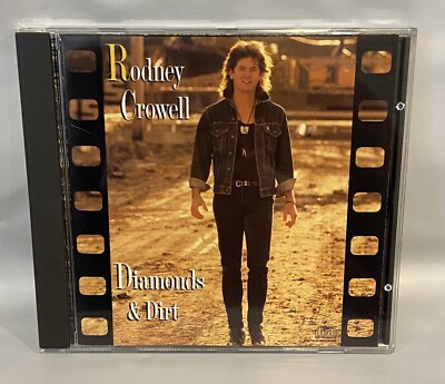 Diamonds & Dirt by Rodney Crowell CD | eBay
