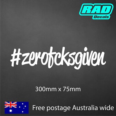 #zerofcksgiven Die Cut Car Decal Funny Vinyl Sticker JDM Hoon Drift ...