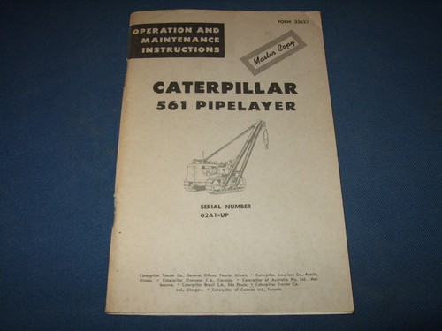 Cat Caterpillar 561 Pipelayer Opération & Maintenance Manuel S/N 62A1 ...