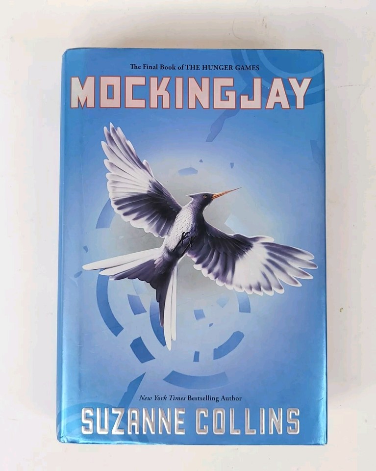 The Hunger Games Mockingjay Hunger Games, Book Three Hardback by ...