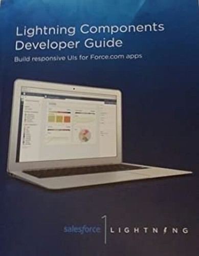 Lightning Components Developer Guide Salesforce 9781427696564| eBay