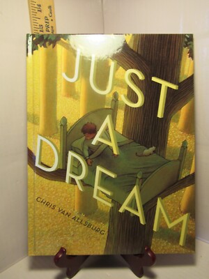 Just a Dream / by Chris Van Van Allsburg 9780544422834| eBay