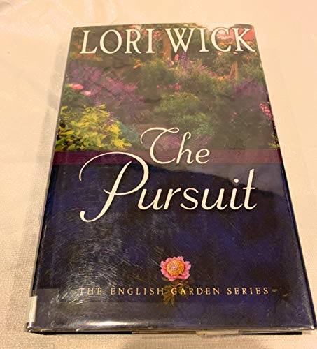 The Pursuit (The English Garden Series #4) - Hardcover By Lori Wick - GOOD | eBay