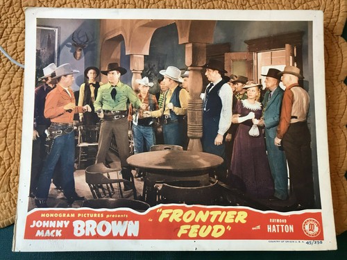 Frontier Feud 1945 Monogram 11x14 western lobby Johnny Mack Brown Raymond Hatton | eBay