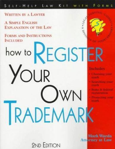 How to Register Your Own Trademark by Mark Warda (1997, Trade Paperback ...