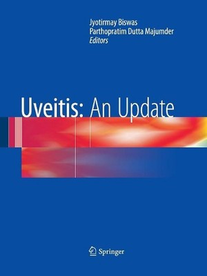 Uveitis: An Update by Jyotirmay Biswas (English) Paperback Book ...