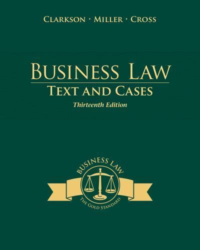 Business Law: Text and Cases [THIRTEENTH EDITION] 9781285185248| eBay
