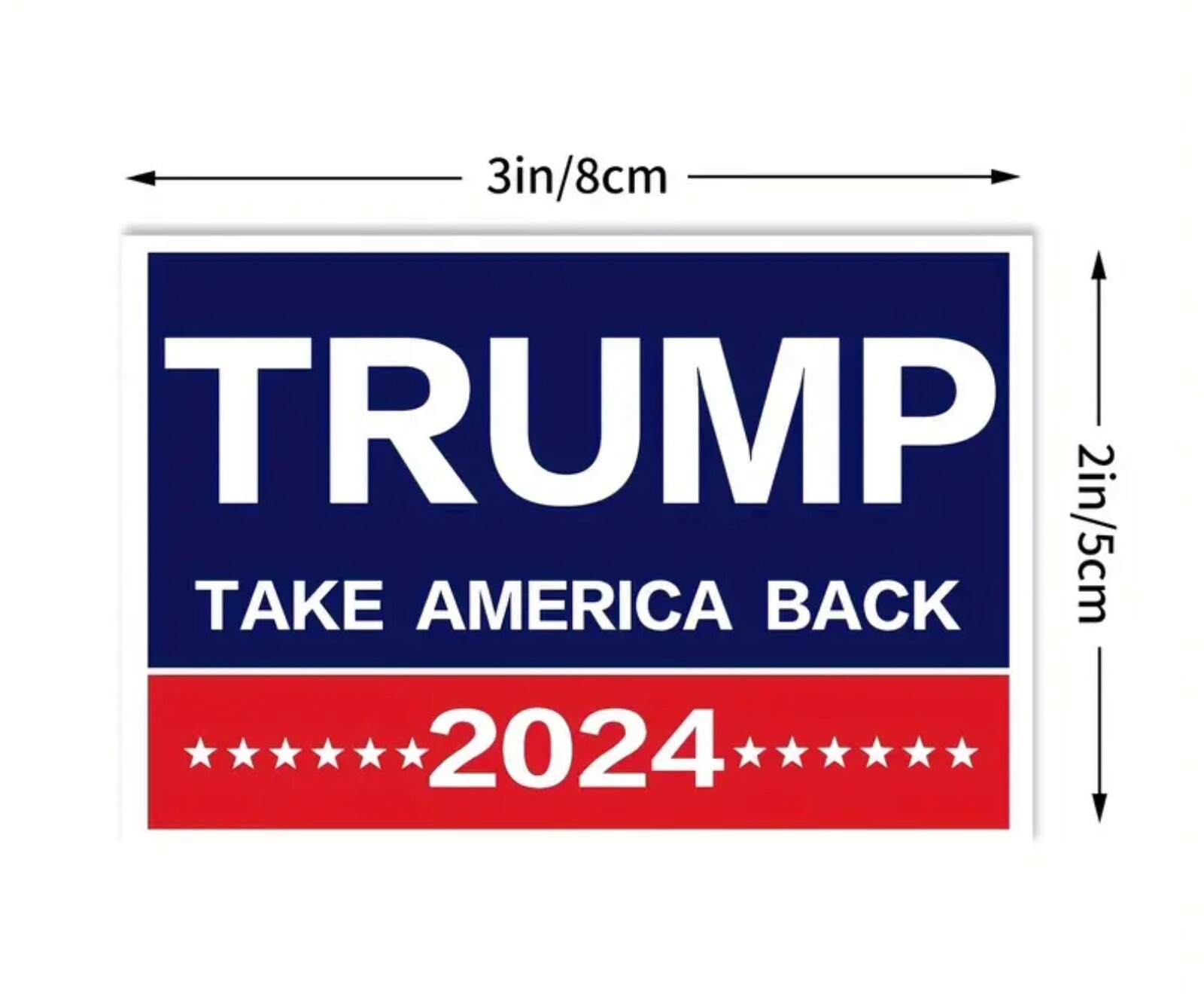 Donald Trump 2024 Take America Back Maga 100 Piece 2x3” Waterproof