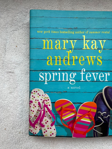 Spring Fever by Mary Kay Andrews (2012, Hardcover) for sale online | eBay