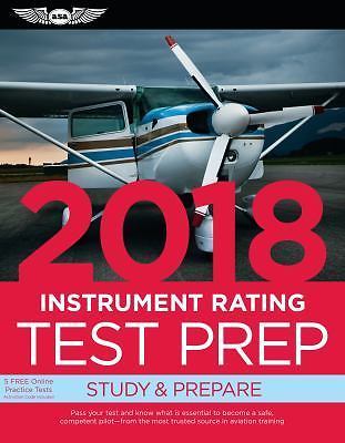 Instrument Rating Test Prep 2018: Study & Prepare: Pass your test and ...