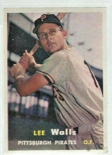 Lee Walls 1957 Topps MLB Trading Cards # 52 Pirates | eBay