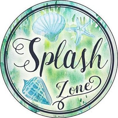 Splash Zone 12" Round Metal Sign Pool Beach Party Fun Novelty Home Wall ...