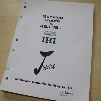 IHI 45J 55J Crawler Excavator Repair Shop Service Manual book owner operator | eBay