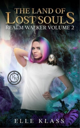 Klass, Elle The Land Of Lost Souls Book NEUF 9781951017316 | eBay